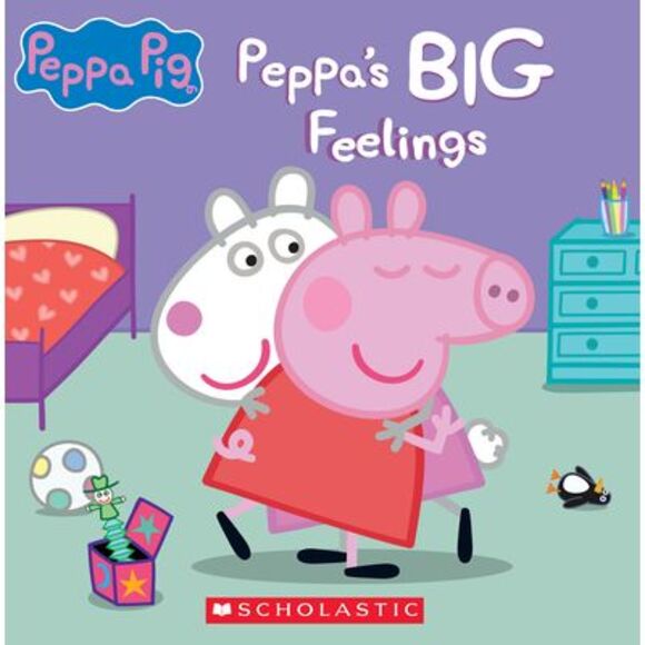 Lori C. Froeb | Other | Peppas Big Feelings Peppa Pig Lori C Froeb ...